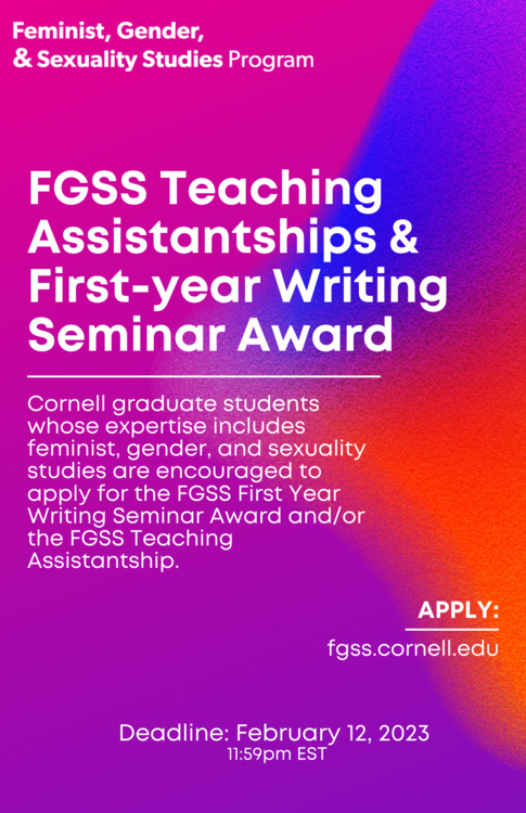 FGSS 2023-2024 First-Year Writing Seminar Award - Applications due Feb. 12 | Cornell University ...